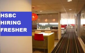 HSBC India Hires Freshers for Entry level Jobs - Apply online ...